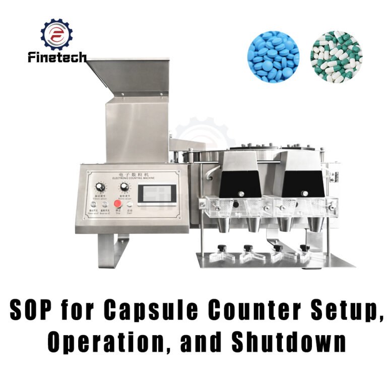 SOP for Capsule Counting Machine Setup, Operation, and Shutdown